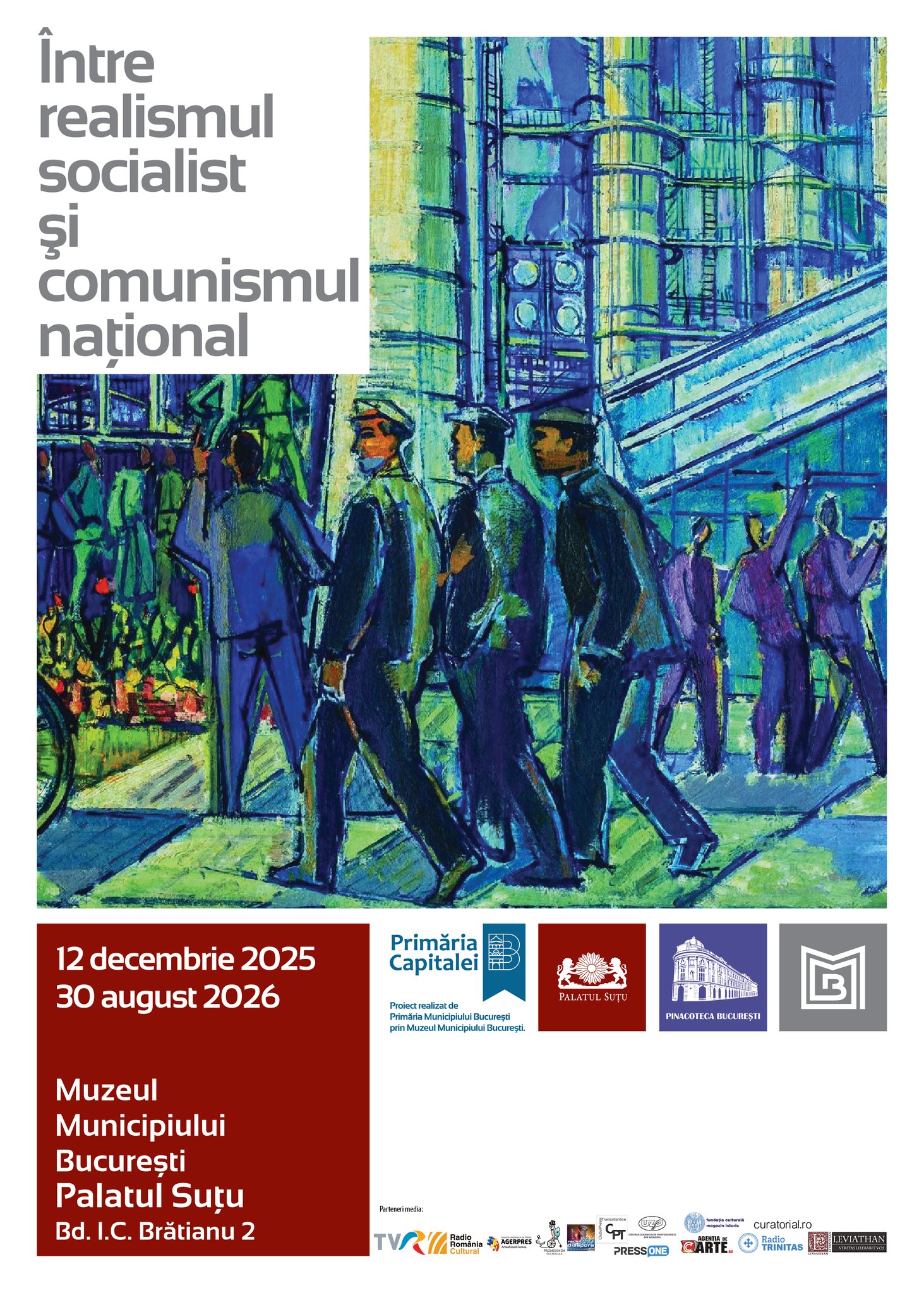 CREDIDAM – Între realismul socialist și comunismul național – Expoziția ...